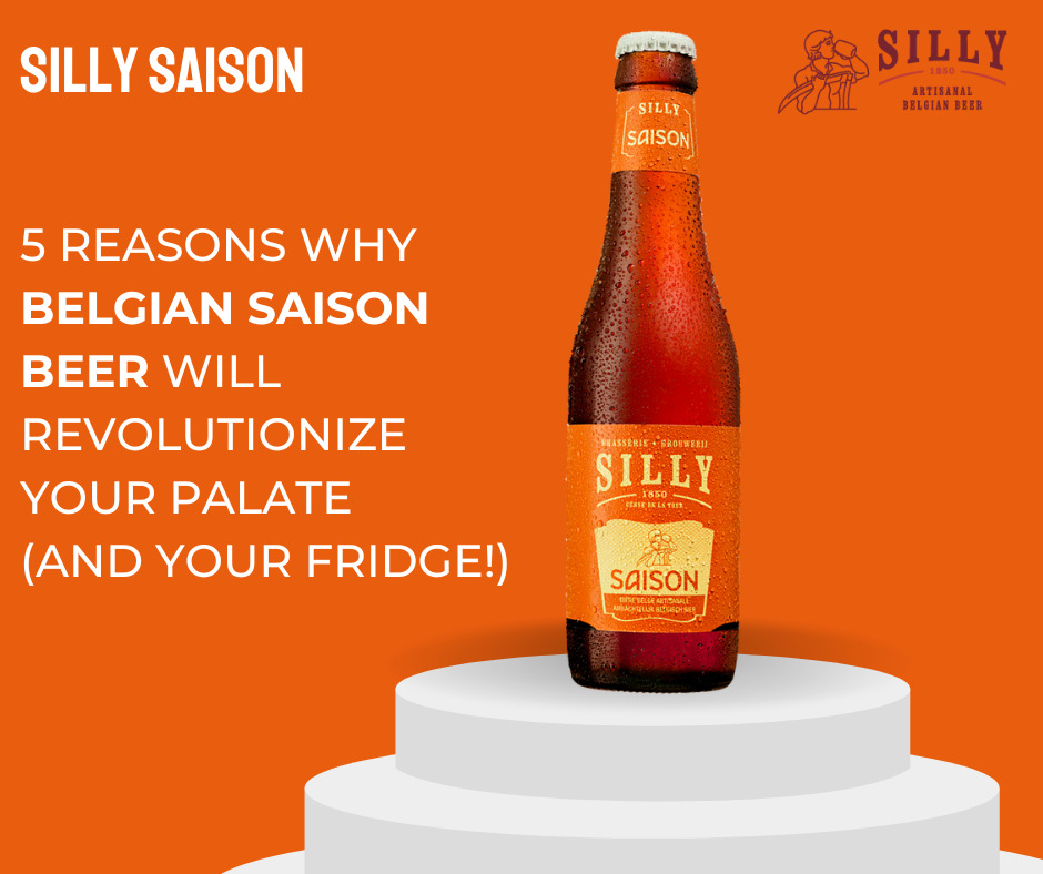 5 Reasons why Belgian Saison Beer will revolutionize your palate